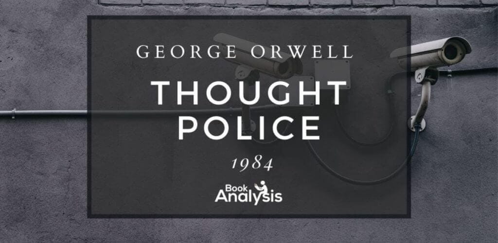 Thought Police in 1984 Explained - Book Analysis