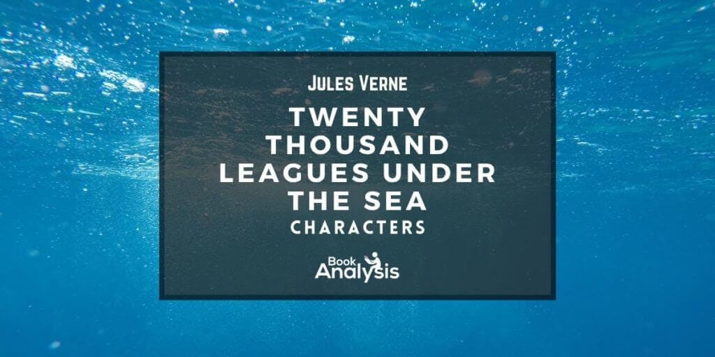 Twenty Thousand Leagues Under the Sea Characters